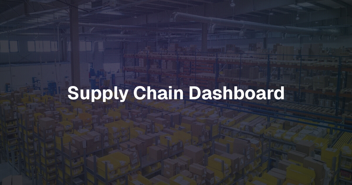 Supply Chain Dashboard Guide: Real-Time KPI Tracking & Analytics